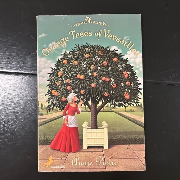 Other | 313 The Orange Trees Of Versailles By Annie Pietri | Poshmark